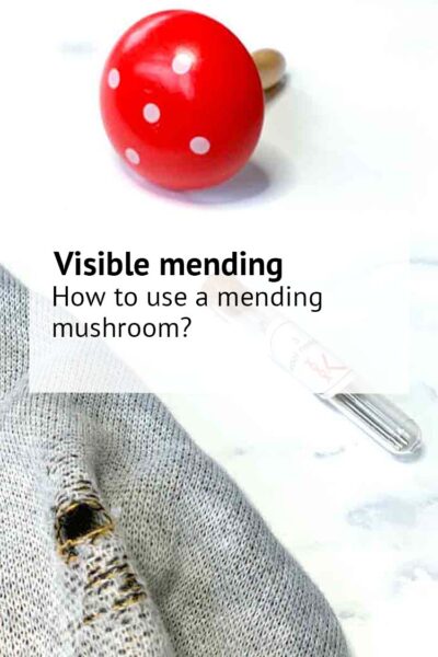 How to darn clothes by hand with a darning mushroom | Darning ...