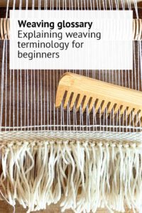 Weaving terminology glossary - Studio Koekoek | sustainable craft kits ...